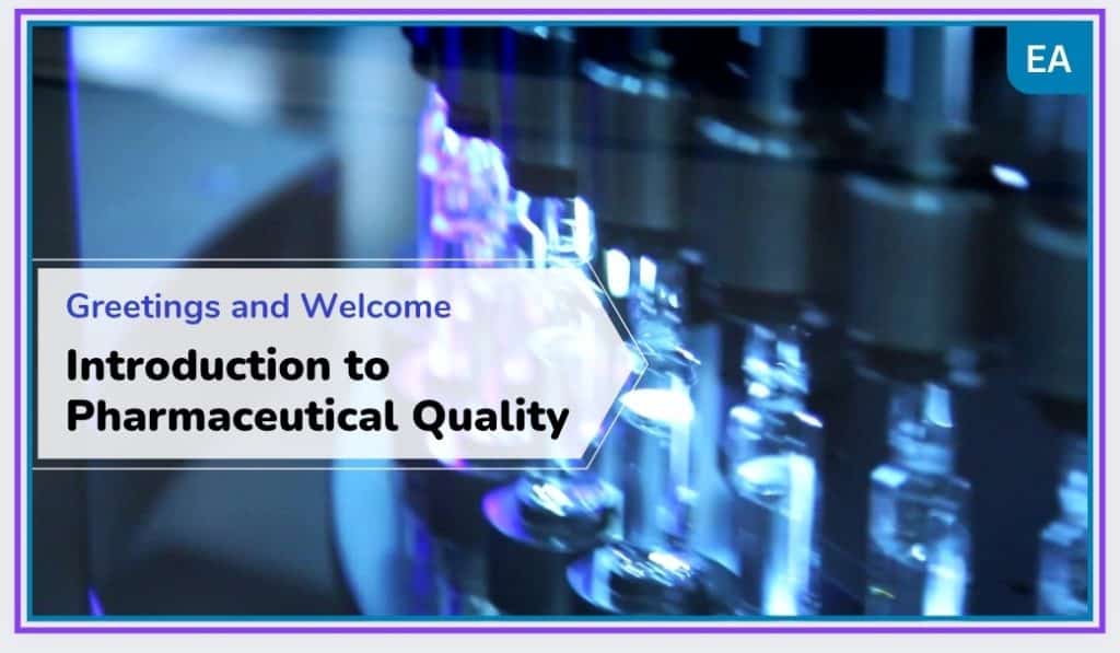 Introduction to Pharmaceutical Quality - GxP Training : Certified Online Courses for Life Science