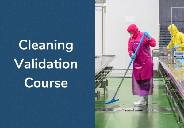 Cleaning Validation - Online Certified Course by top GMP Experts