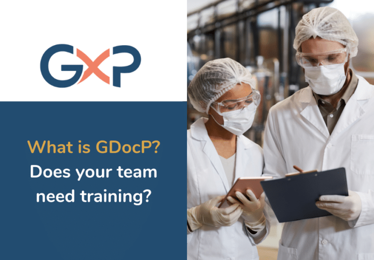 What Is GDocP? Why GDP Training Is Vital for Data Integrity